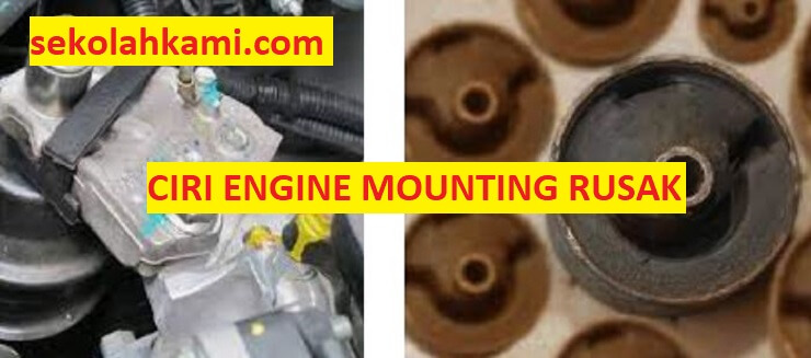 Ciri Engine Mounting Rusak: 6 Tanda, Penyebab, Dan Dampaknya - Sekolah Kami